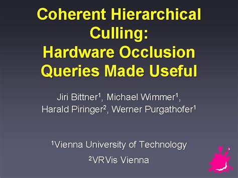 Coherent Hierarchical Culling Hardware Occlusion Queries Made Useful