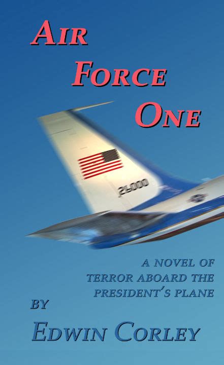 Edwin Corley Best Selling Author Of Adventure And Suspense