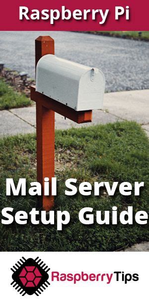 How To Set Up A Mail Server On Your Raspberry Pi Artofit