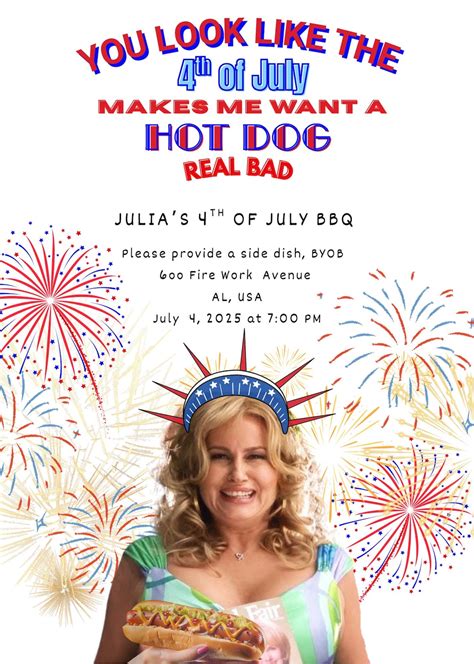 You Look Like The 4th Of July Jennifer Coolidge Invitation Etsy