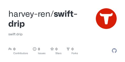 Github Harvey Renswift Drip Swift Drip