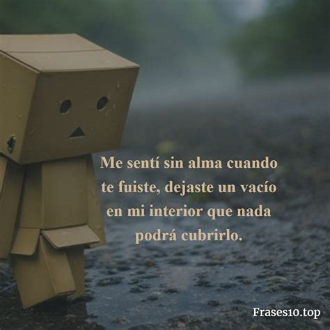 Frases De Desamor Para Un Hombre