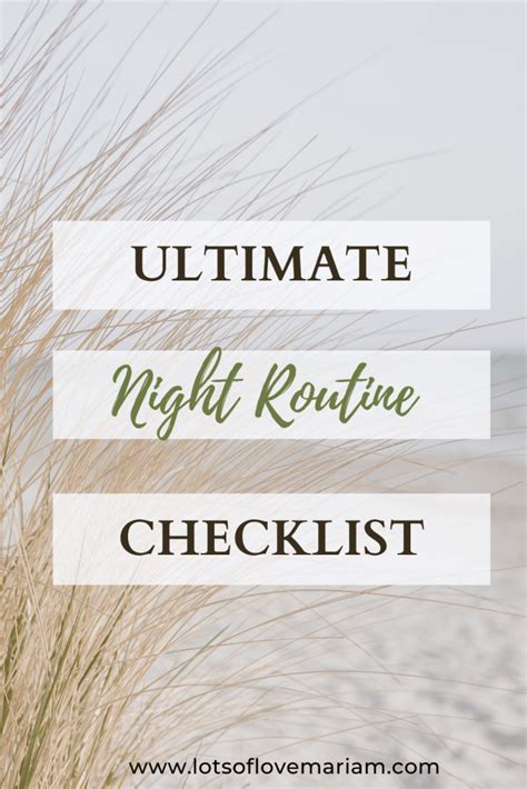 Ultimate Night Routine Checklist For A Calm And Productive Tomorrow — Lots Of Love Mariam