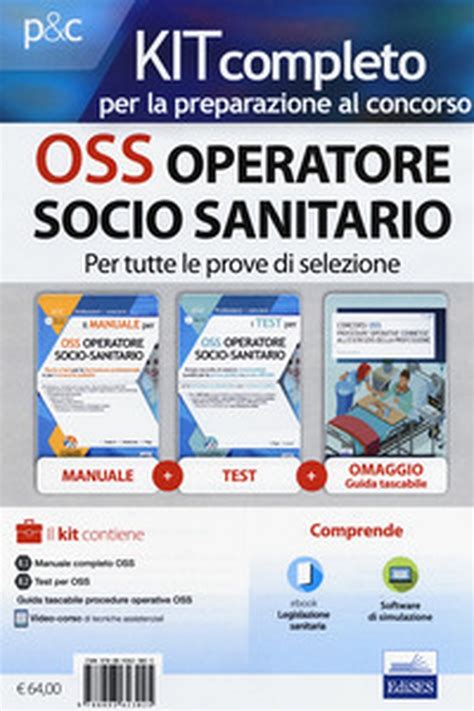 Kit Completo Per OSS Operatore Socio Sanitario Teoria Ed Esercizi