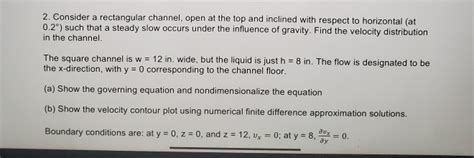 Consider A Rectangular Channel Open At The Top Chegg