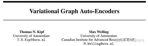 Variational Graph Auto Encoders，变分图自编码器 知乎