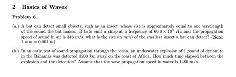 solved 2 basics of waves problem 6 a a bat can detect