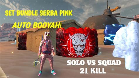 Solo Vs Squad Pakai Set Bundle Serba Pink Auto Booyah Youtube