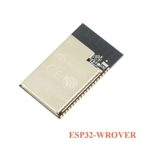 Esp Esp32 Module Esp32 Wroom Esp32 Wrover Esp32 Cam Esp Wroom 32 Esp32