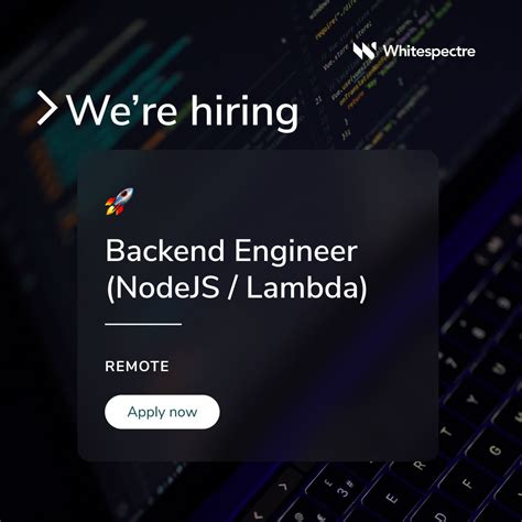 Hiring Backendengineer Techjobs Remotejobs Whitespectre 11 Comments
