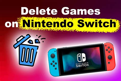 How To Delete Games On Nintendo Switch The Right Way Alvaro Trigo