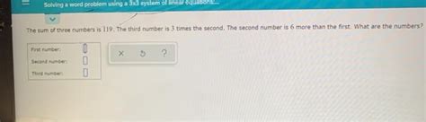 solved solving a word problem using a 3x3 system of linear