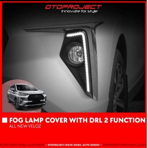 Jual Fog Lamp Foglamp Cover With DRL 2 Fungsion All New Veloz 2021