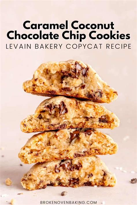 Levain Caramel Coconut Chocolate Chip Cookies Artofit