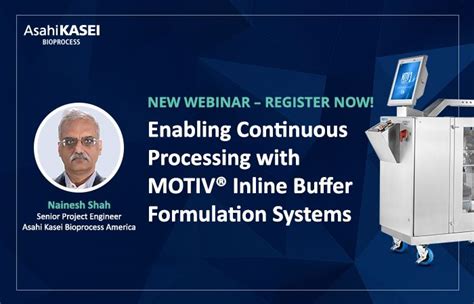 Asahi Kasei Bioprocess America Inc On Linkedin Explore How Motiv® Inline Buffer Formulation