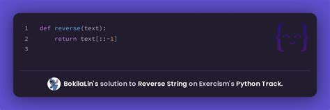 Bokilalins Solution For Reverse String In Python On Exercism