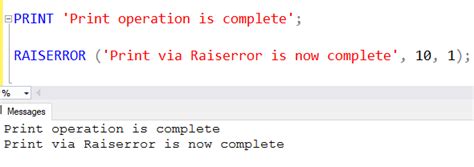 T SQL 101 94 Returning Messages To The Client By Using PRINT And