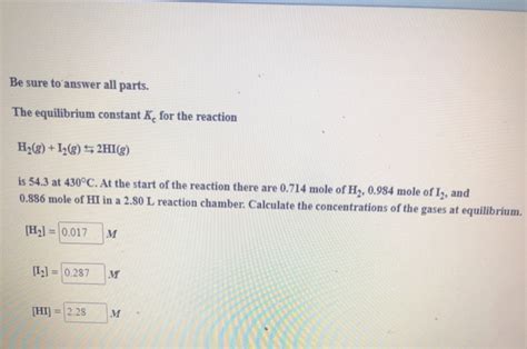 Solved Be Sure To Answer All Parts The Equilibrium Constant Chegg