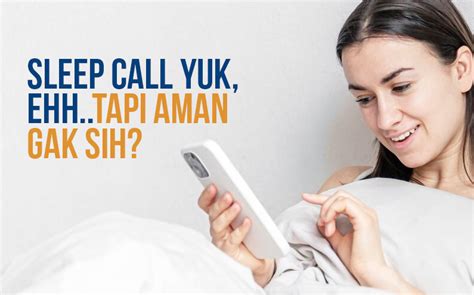 Sleep Call Yuk Tapi Aman Gak Sih Tumor Otak
