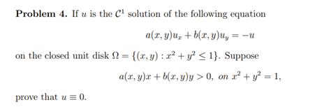 Solved Problem If U Is The C Solution Of The Following Chegg