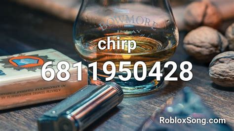 Chirp Roblox Id Roblox Music Codes