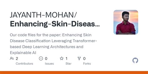 Github Jayanth Mohan Enhancing Skin Disease Classification Using