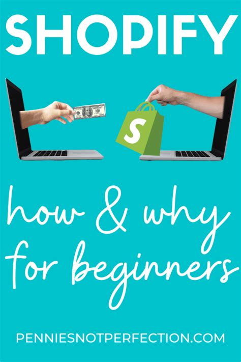 Shopify For Beginners Pennies Not Perfection