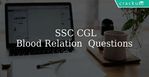 SSC CGL Blood Relation Questions Cracku