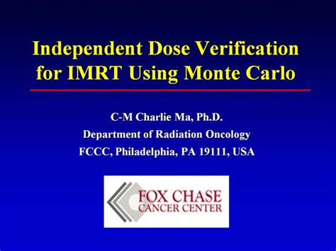 Ppt Independent Dose Verification For Imrt Using Monte Carlo Powerpoint Presentation Id860836