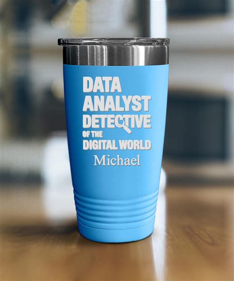 Data Analyst Tumbler Custom T T For Analyst Statistician T