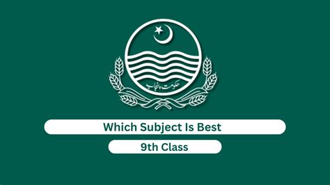 Which Subject Is Best For 9th Class Bise Multan