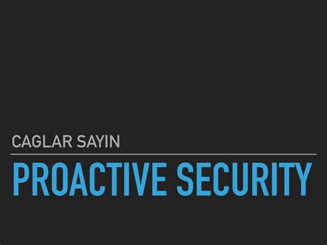 proactive security ppt