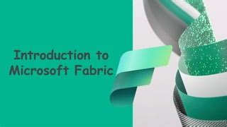 Introduction To Microsoft Fabric Pdf