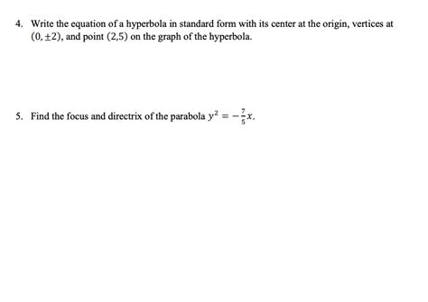 Solved 4 Write The Equation Of A Hyperbola In Standard Form