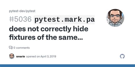 `pytestmarkparametrize` Does Not Correctly Hide Fixtures Of The Same