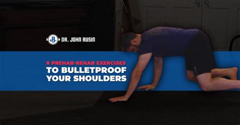 Bulletproof Your Shoulders With 8 Prehab Rehab Exercises Exercise