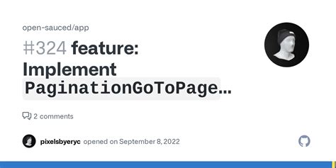 Feature Implement PaginationGoToPage Component Issue 324 Open