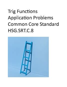 Trig Functions Application Problems CCSS Standard HSG SRT C 8