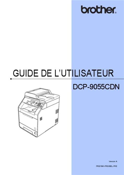 Notice BROTHER DCP CDN imprimante multifonction laser Trouver une solution à un problème