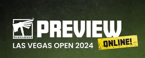 Warhammer Las Vegas Open 2024 What To Expect The Nature Hero