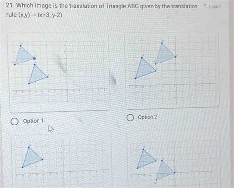 solved 21 which image is the translation of triangle abc given by the