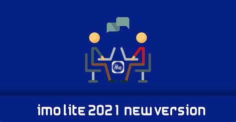 Imo Lite 2021 New Version Apk For Android Download