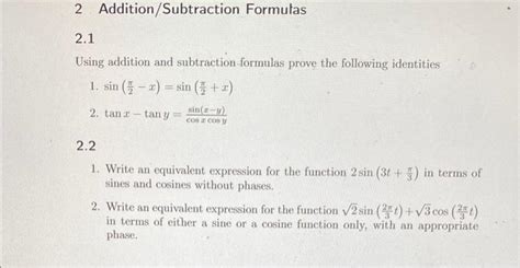 Solved 2 Additionsubtraction Formulas 21 Using Addition