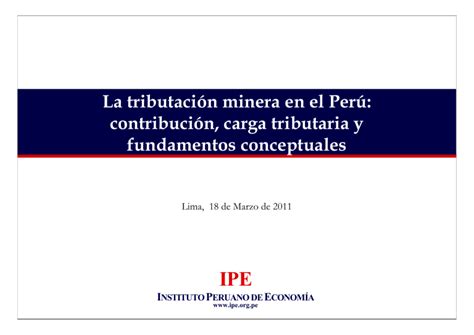 Presentacion Tributacion Minera En El Peru