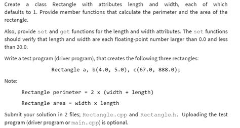 Solved A Create Class Rectangle With Attributes Length And