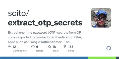 GitHub Scito Extract Otp Secrets Extract One Time Password OTP Secrets From QR Codes