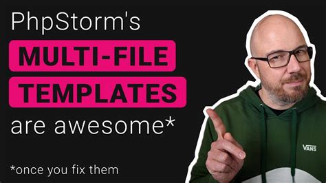 Heres How To Fix Multi File Templates In Phpstorm Youtube