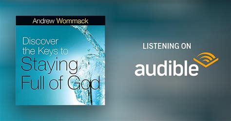 Discover The Keys To Staying Full Of God Audiobook Free With Trial