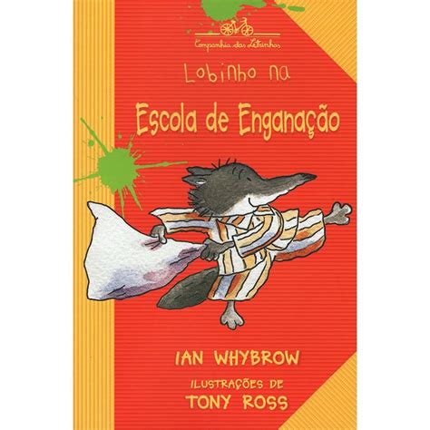 Lobinho Na Escola De Enganação Megalivros
