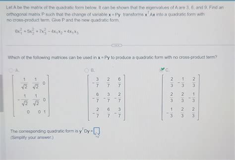 Solved Let A Be The Matrix Of The Quadratic Form Below It Chegg